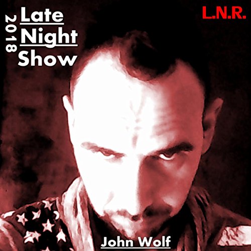 Amazon.com: Late Night Show 2018 : John Wolf: Digital Music