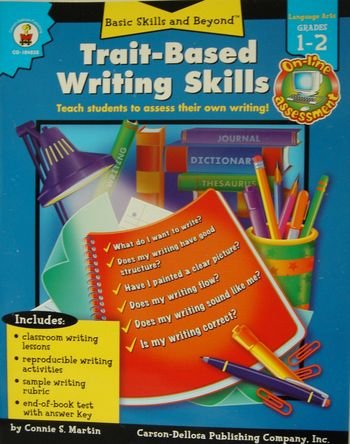 Basic Skills and Beyond, Trait-Based Writing Skills, Language Arts ...