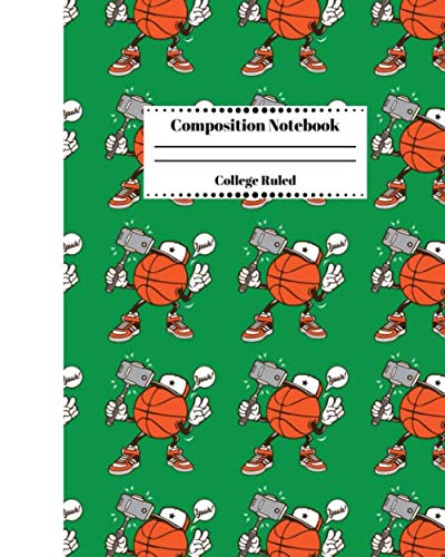 Composition Notebook College Ruled: Basketball Sports Journal. Blank ...