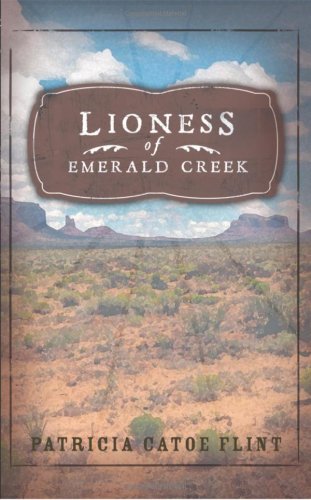 Lioness of Emerald Creek : Flint, Patricia Catoe: Amazon.in: Books