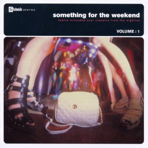 Something for the Weekend V.1 - Amazon.com Music