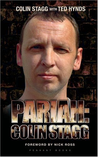 Pariah: Colin Stagg: Colin Stagg; Ted Hynds;, Ted Hynds: 9781906015107 ...