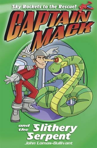 Captain Mack Bk 3: Slithery Serpent: Buy Online at Best Price in Egypt ...