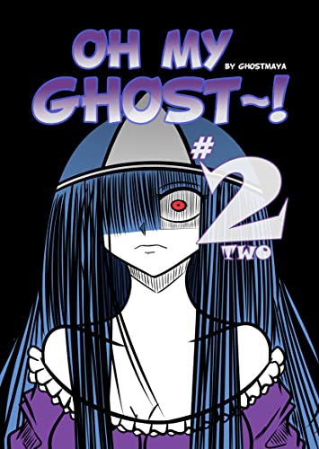 Oh My Ghost Issue 2 Comic by Ghostmaya: Oh My Ghost Webtoon by ghostmaya (Ghostmaya's Oh My ...