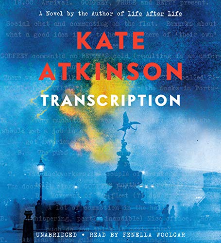 Transcription: A Novel: Atkinson, Kate, Woolgar, Fenella: 9781549116650 ...