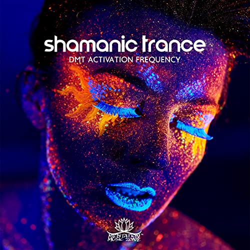 Play Shamanic Trance: DMT Activation Frequency, Pineal Gland Activation ...