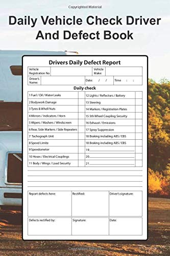 Buy Daily Vehicle Check Driver And Defect Book - A Daily Check Driver ...