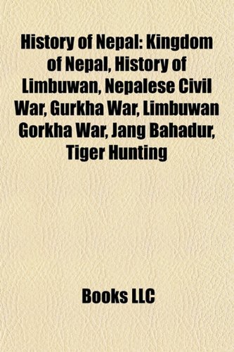 History of Nepal: Kingdom of Nepal, History of Limbuwan, Nepalese Civil ...
