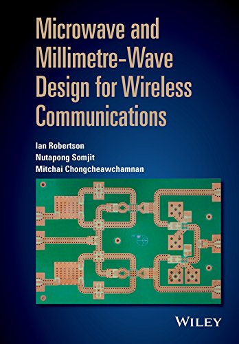Ebook – Microwave and Millimetre-Wave Design for Wireless ...