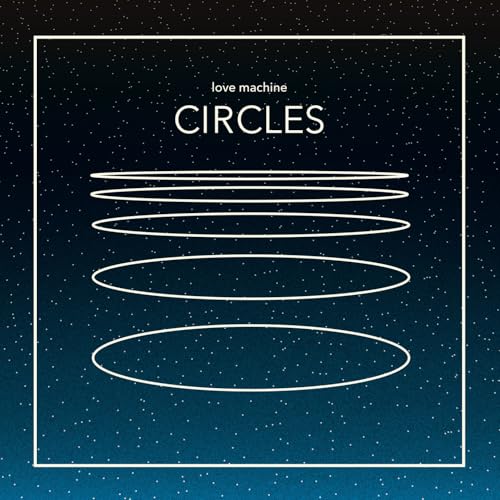 Play Circles by Love MacHine on Amazon Music