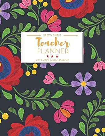 Teacher Planner 2019-2020: Lesson Planner Homeschool High School 2019 ...