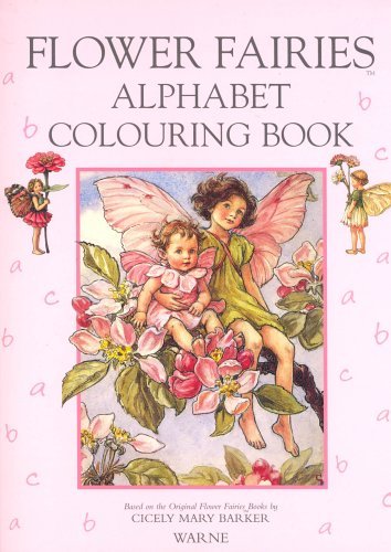 The Flower Fairies Alphabet Colouring Book: Cicely Mary Barker ...