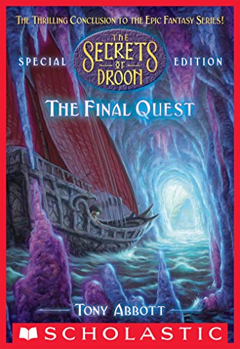 Final Quest (The Secrets of Droon: Special Edition #8) (Secrets Of ...