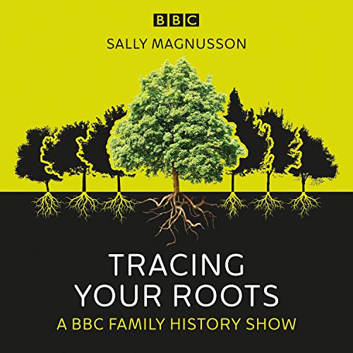 Amazon.com: Tracing Your Roots: A BBC Family History Show (Audible ...