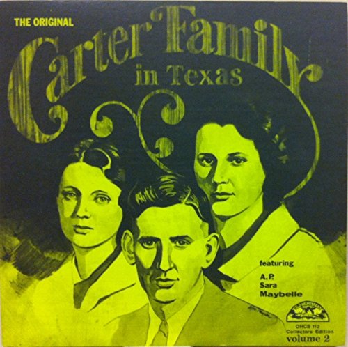 Amazon.com: The Original Carter Family in Texas, Vol. 2: CDs & Vinyl