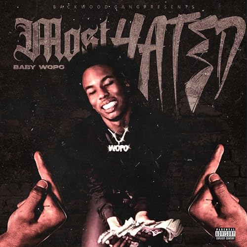 Most Hated by Baby Wopo on Amazon Music Unlimited