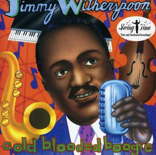 Jimmy Witherspoon, Everett Robbins, Jimmy Witherspoon, Buddy Tate ...