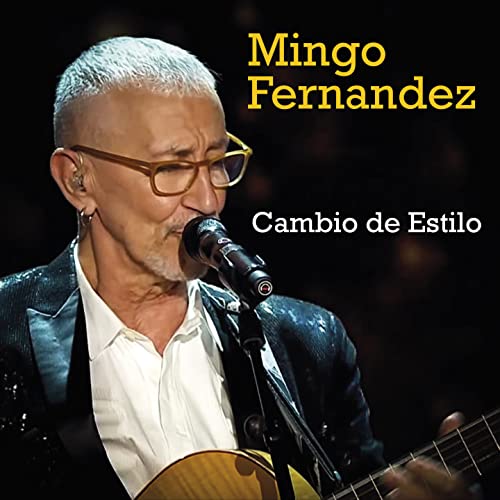 Amazon.com: Cambio de Estilo (Remastered) : Mingo Fernandez: Digital Music