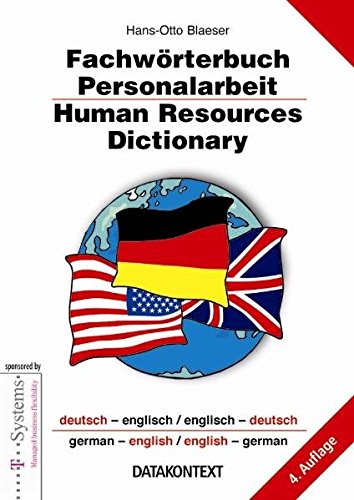 Fachwörterbuch der Personalarbeit. Deutsch-Englisch/Englisch-Deutsch ...