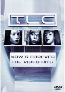Tlc: Now And Forever - The Video Hits [DVD]: Amazon.co.uk: DVD & Blu-ray