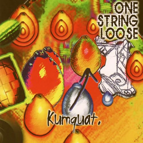 Amazon MusicでOne String LooseのKumquatを再生する