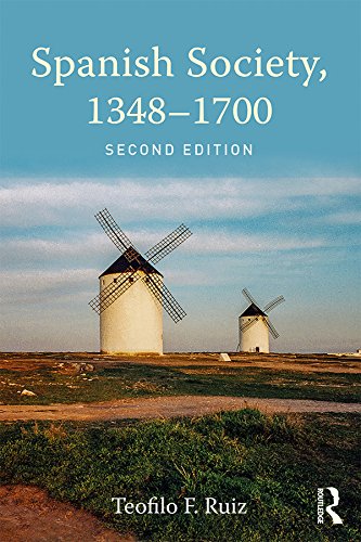Spanish Society, 1348-1700 - Kindle edition by Ruiz, Teofilo F ...