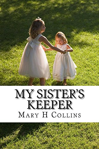My Sister's Keeper - Kindle edition by Collins, Mary. Contemporary ...
