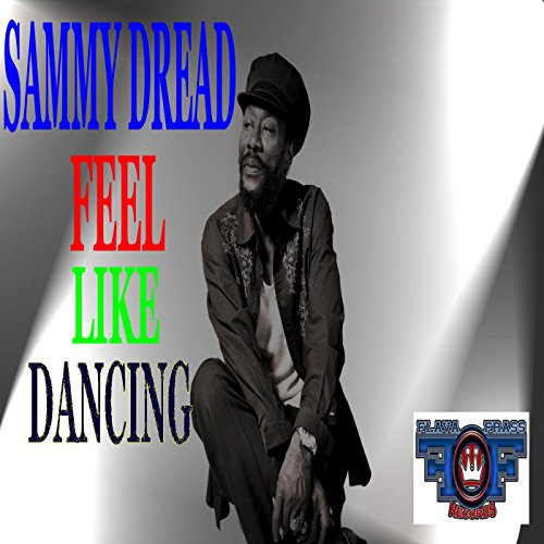 Amazon MusicでSammy DreadのFeel Like Dancingを再生する