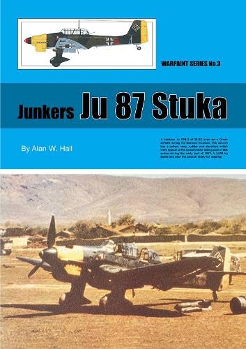 Buy Junkers JU 87 Stuka: 3 (Warpaint Books) Book Online at Low Prices ...