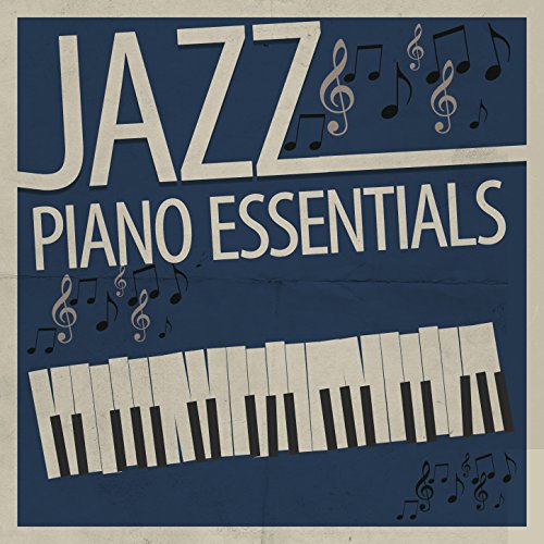 Amazon MusicでJazz Piano EssentialsのJazz: Piano Essentialsを再生する
