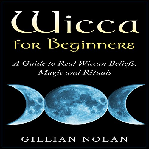 Amazon.co.jp: Wicca for Beginners: A Guide to Real Wiccan Beliefs ...