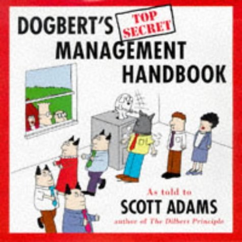 Dogbert's Management Handbook: adams-scott: 9780752211480: Amazon.com ...