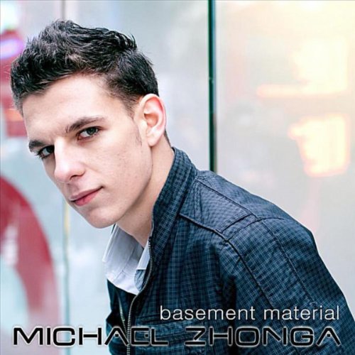 Amazon.com: Basement Material : Michael Zhonga: Digital Music