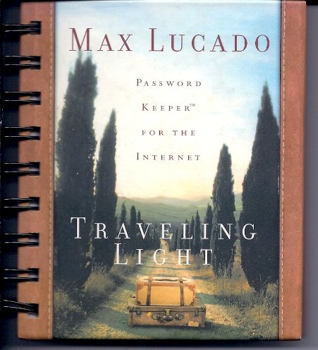 Traveling Light Password Keeper: Lucado, Max: 9781580615020: Amazon.com ...
