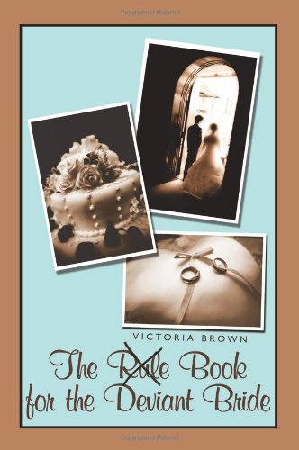 Buy The Rule Book for the Deviant Bride Book Online at Low Prices in ...