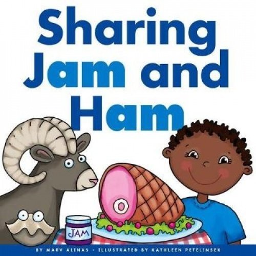 Amazon.com: Sharing Jam and Ham (Rhyming Word Families): 9781503823501 ...