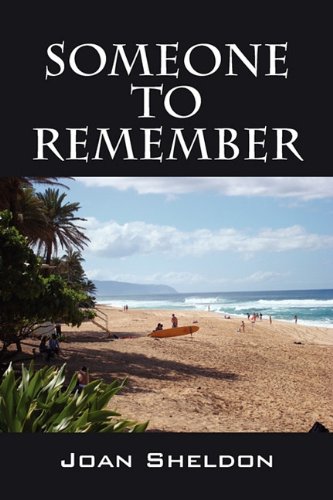 Someone to Remember: Sheldon, Joan: 9781432747121: Amazon.com: Books
