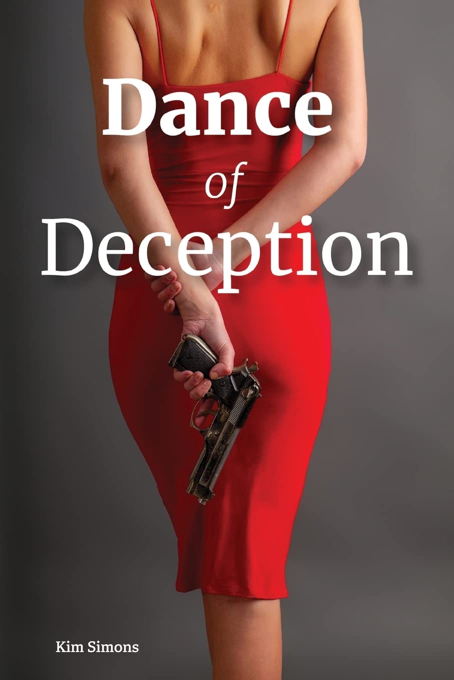 Amazon.com: Dance of Deception: 9780578972701: Simons, Kim: Books