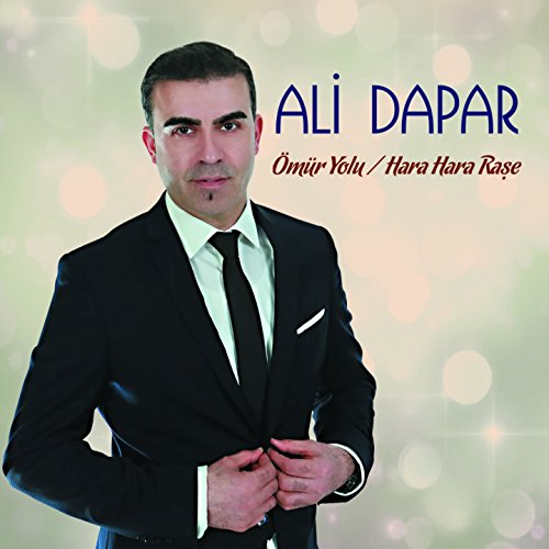 Amazon MusicでAli DaparのÖmür Yolu / Hara Hara Raşeを再生する
