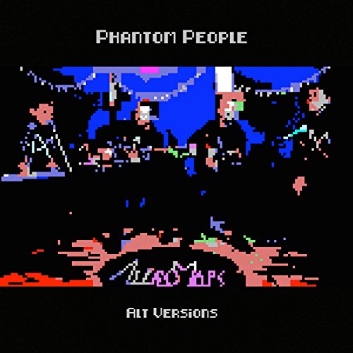 Phantom People (Alt Versions) by Astromaps on Amazon Music - Amazon.com