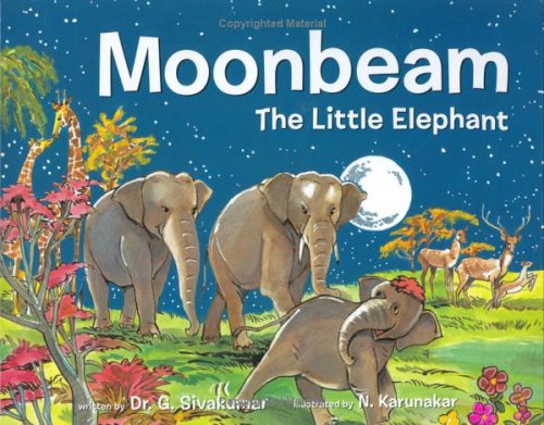 Moonbeam: Dr. G. Sivakumar, Sukumar Reddy Chundi, N. Karunakar ...