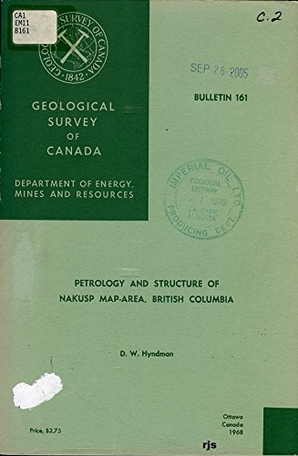 Petrology and structure of Nakusp map-area, British Columbia ...