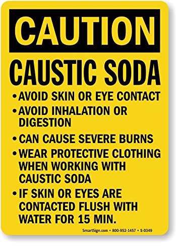 Caution: Caustic Soda Avoid Skin Or Eye Contact Avoid Inhalation Or ...