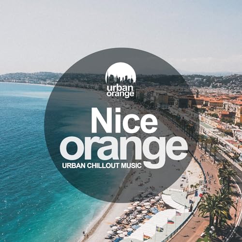 Amazon MusicでUrban OrangeのNice Orange: Urban Chillout Musicを再生する