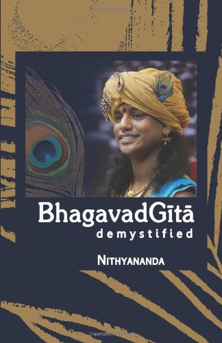 Bhagavad Gita Demystified Abridged Edition : Paramahamsa Nithyananda ...