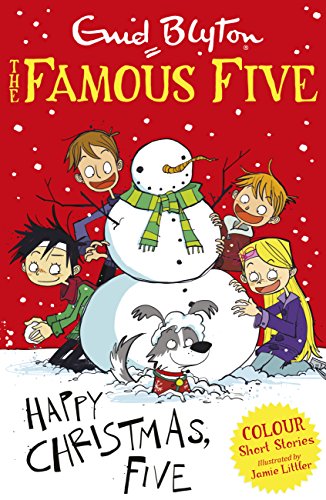 Famous Five Colour Short Stories: Happy Christmas, Five! (Famous Five ...