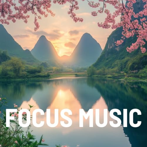 Focus and Flow: Music for Deep Work Sessions von Focus Music bei Amazon ...