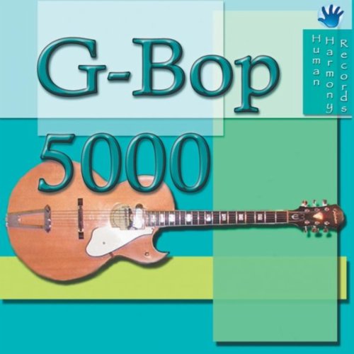 Amazon.co.jp: G-Bop 5000 : G-Bop 5000: デジタルミュージック