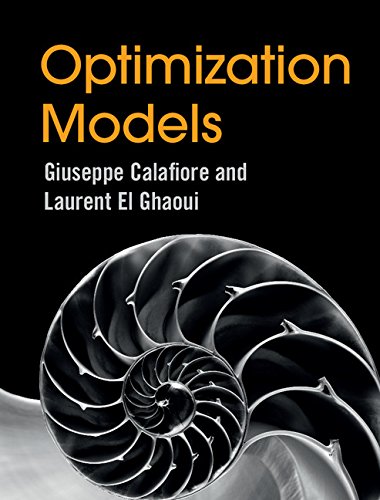 Optimization Models 1, Calafiore, Giuseppe C., El Ghaoui, Laurent ...
