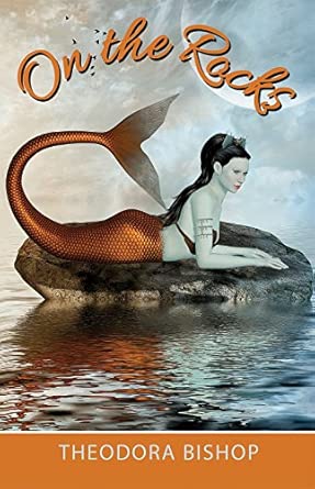 On the Rocks: A Novella: Bishop Ziolkowski, Theodora: 9781680031522 ...